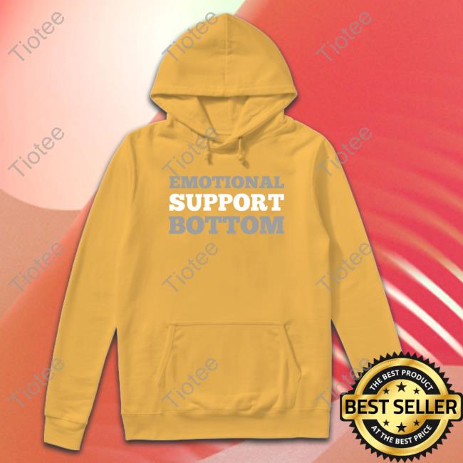 Emotional Support Bottom Tee - Tiotee